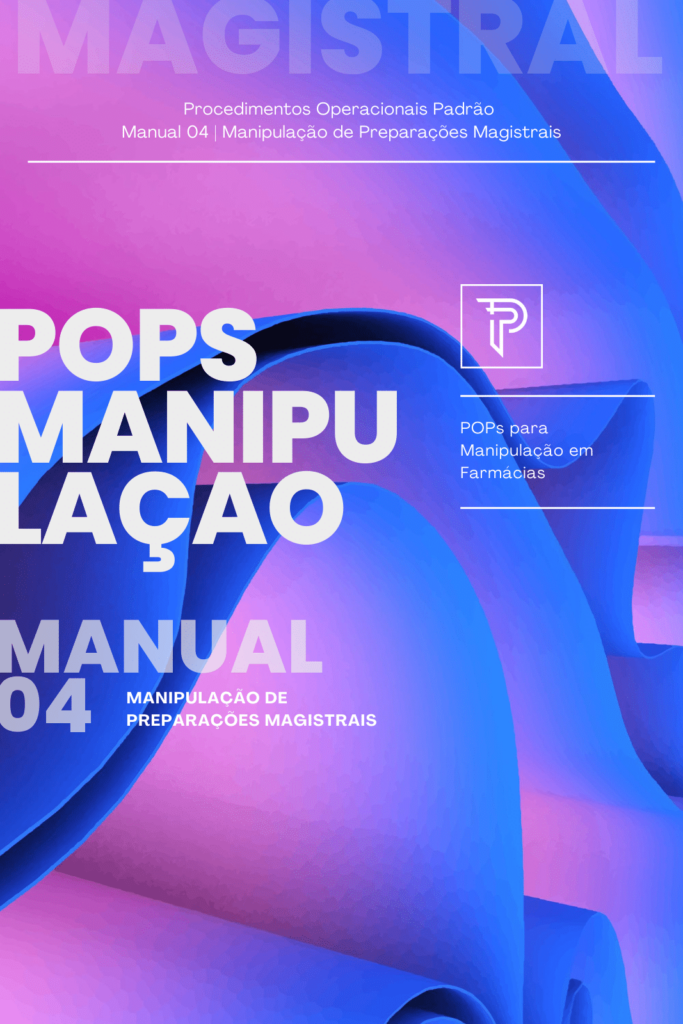 POP Farmácia de Manipulação - Manual 4: Preparações Magistrais